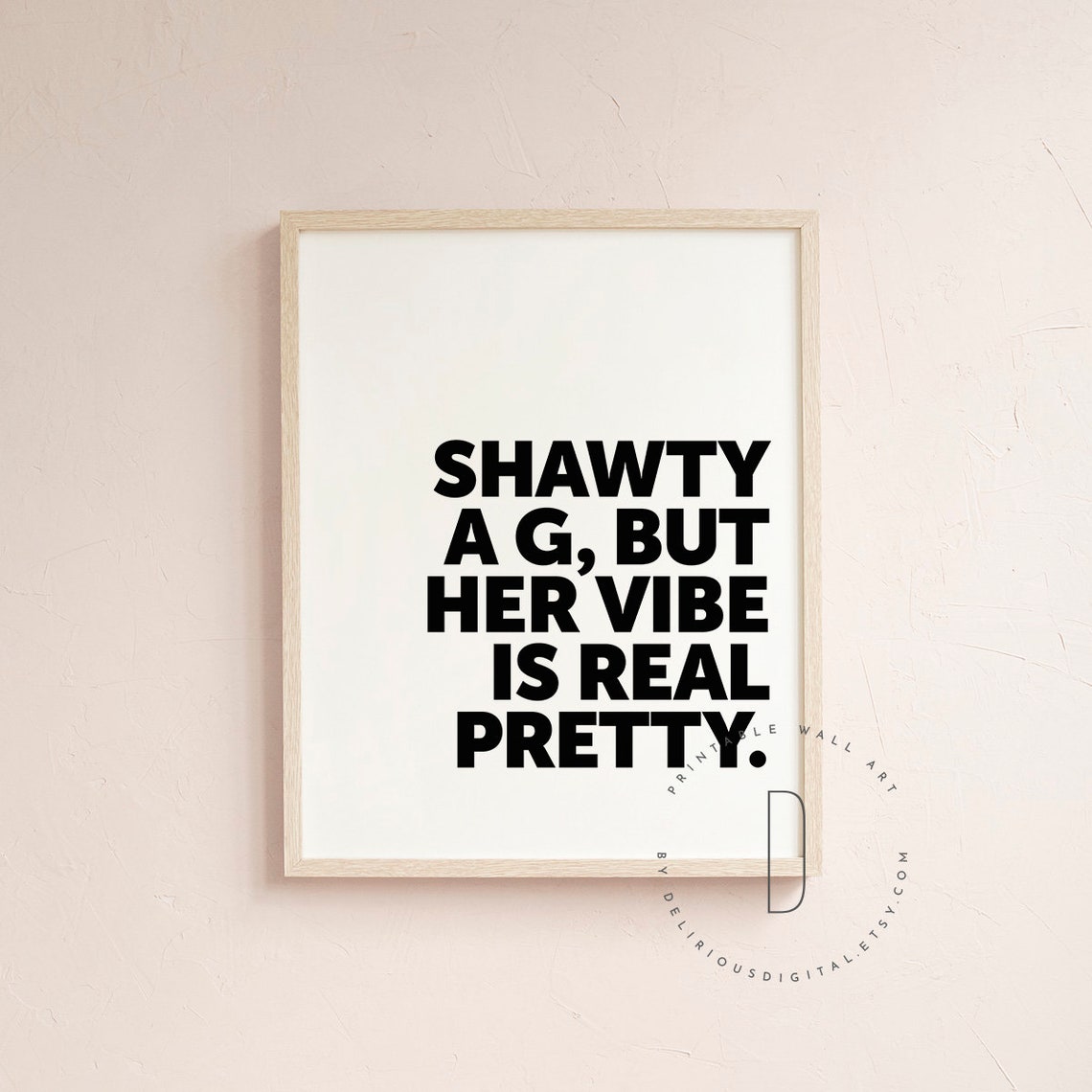 Shawty a G Rap Quotes Wall Art Rap Art Print Rap Poster - Etsy