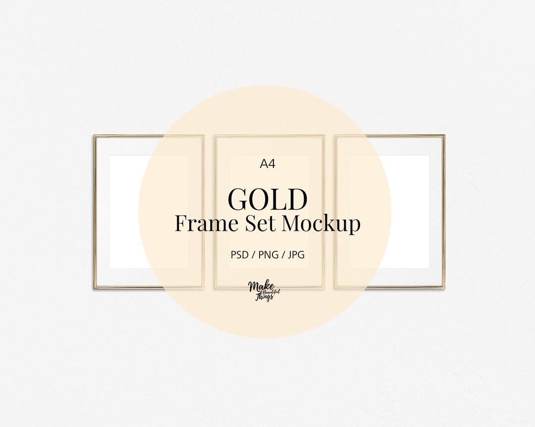 A4 Gold Frames Gallery Mockups / Wall Print Mockups / 3 Gold Frames ...