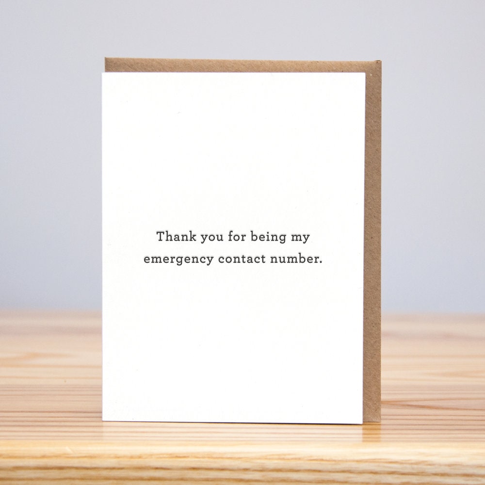 Thank You for Being My Emergency Contact Number. // Letterpress - Etsy