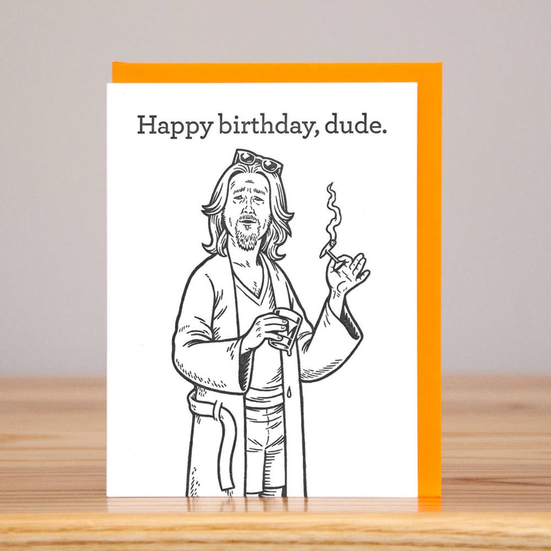 Birthday Card - the Dude - the Big Lebowski // Letterpress - Etsy