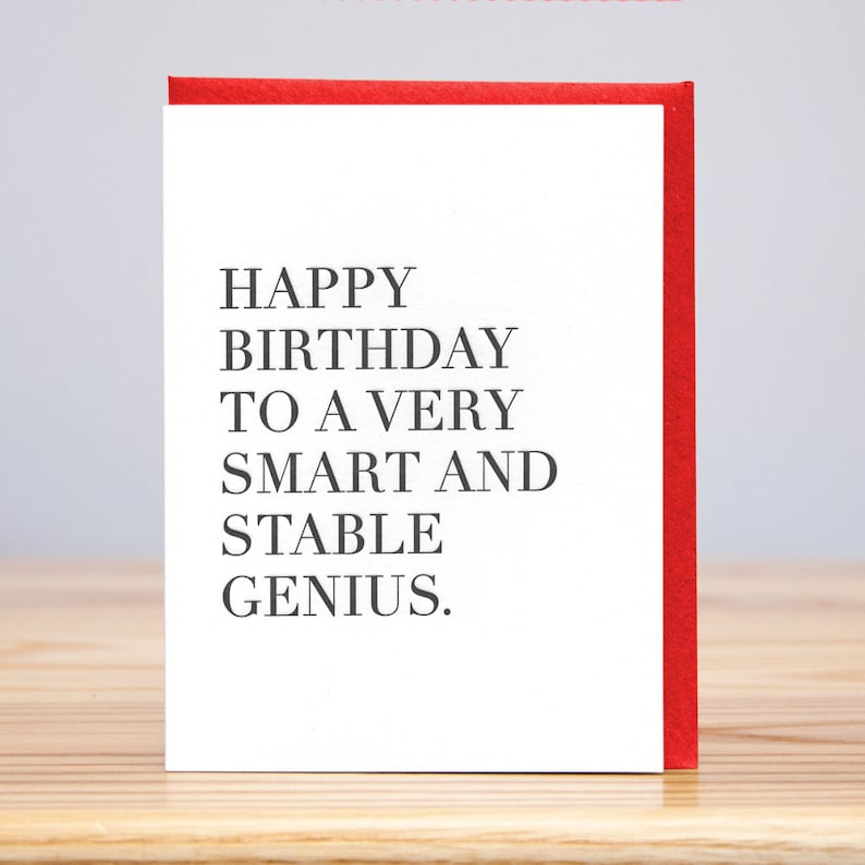 Happy Birthday Smart and Stable Genius Birthday Card // - Etsy