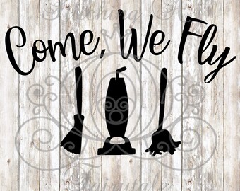 Come We Fly Svg | Etsy