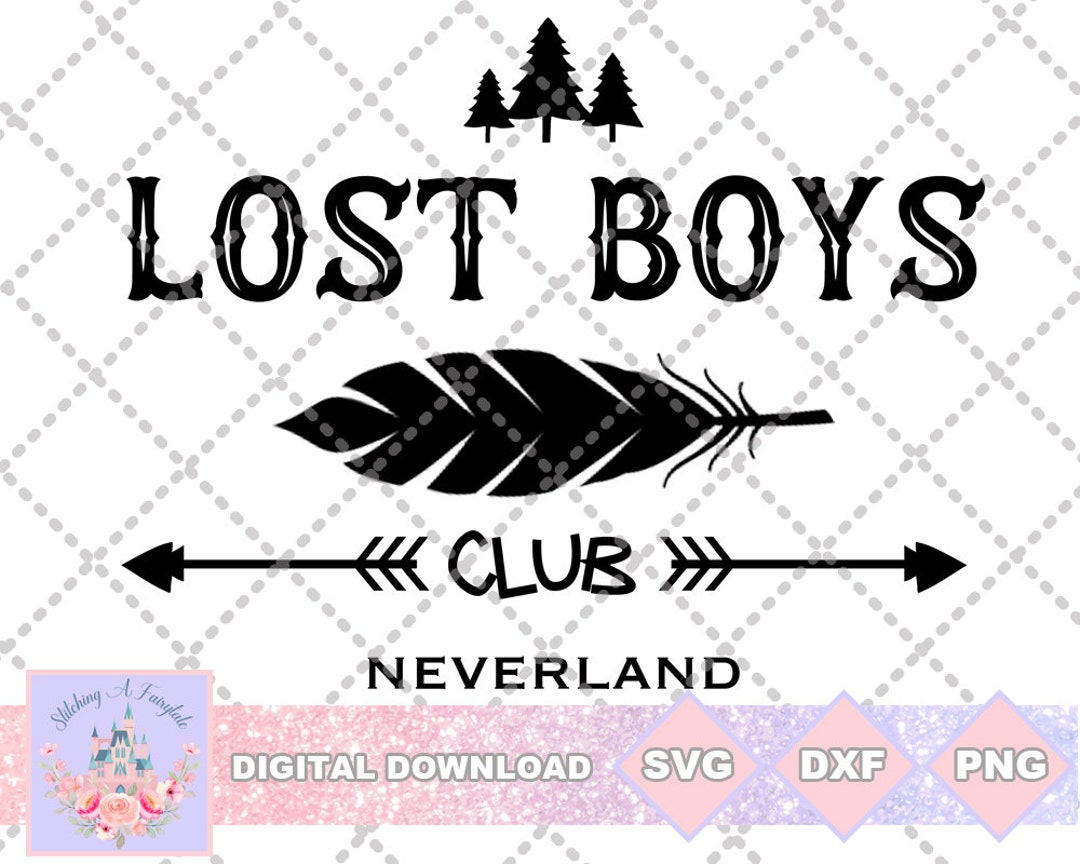 Peter Pan Inspired Lost Boys Club SVG PNG DXF Cut File Shirt - Etsy