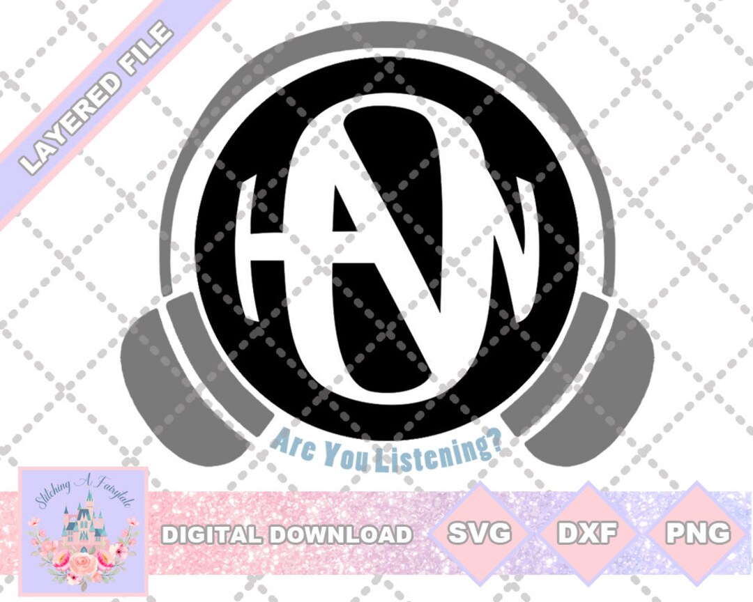 Hanson Logo Headphones Are You Listening Underneath SVG PNG DXF Cut ...