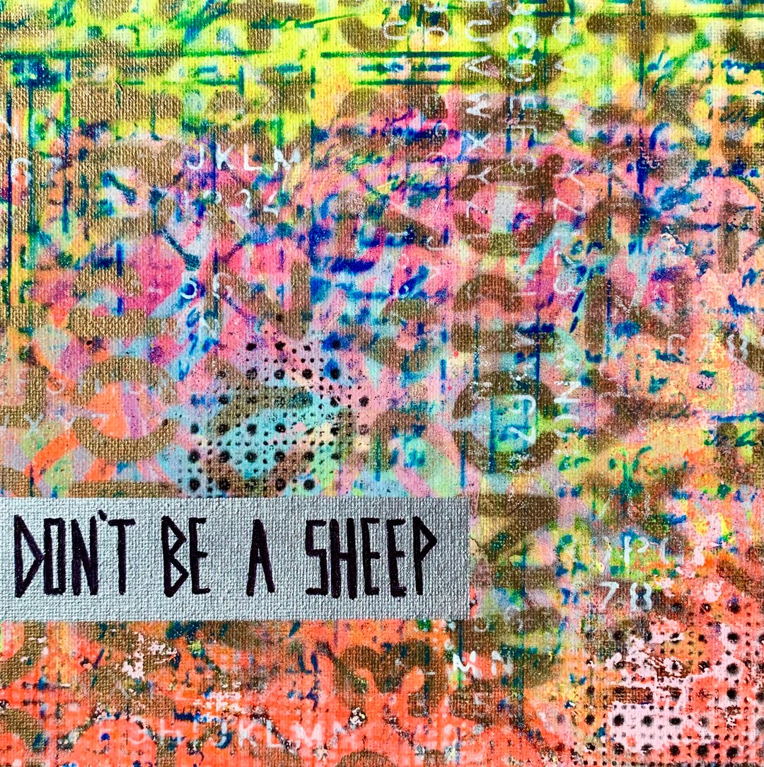 Don’t Be a Sheep - Etsy