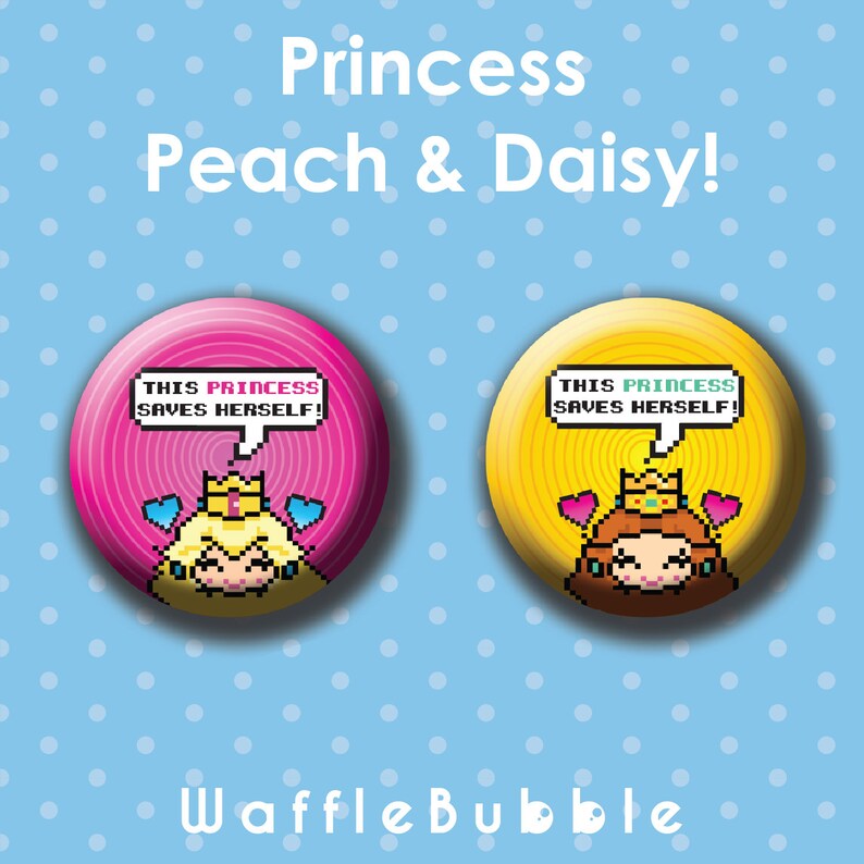 Princess Peach & Daisy This Princess Saves Herself | Etsy