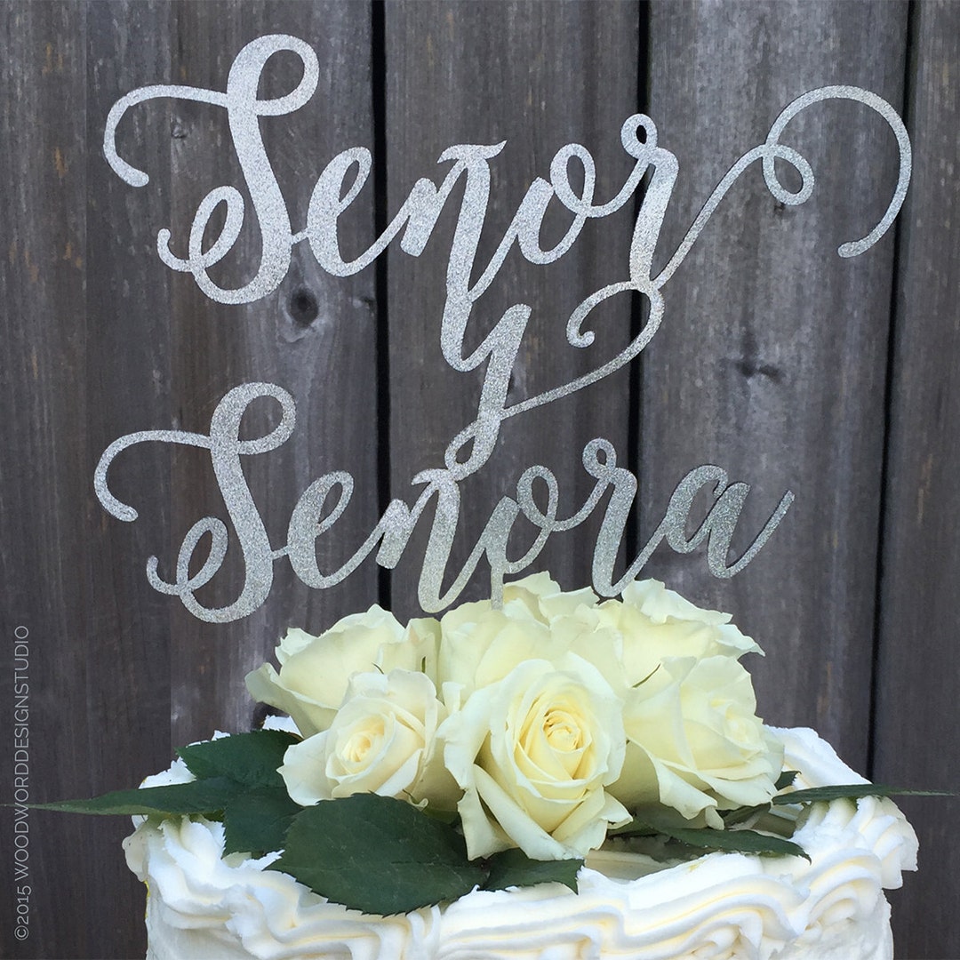 Senor Y Senora/spanish Wedding Cake Topper/mr and Mrs/wedding Cake ...