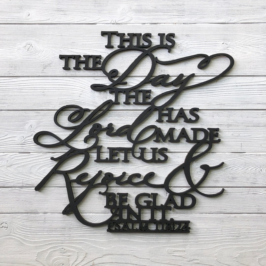 This is the Day the Lord Has Made | Farmhouse Wall Decor | Cut Out Word ...