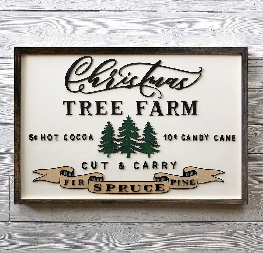 Christmas Tree Farm Christmas Sign 3d Laser Cut Farmhouse Style Fixer ...