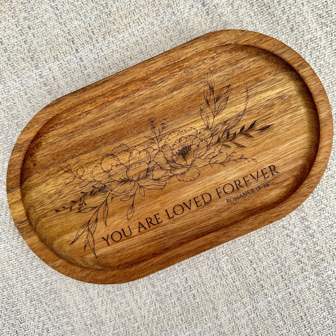 Floral Trinket Tray, Bible Verse Decor, God Love, Engraved Tray, Wood ...