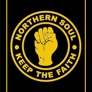 NORTHERN SOUL - A4 Art Print on Card - A Way of Life - Keep the Faith ...