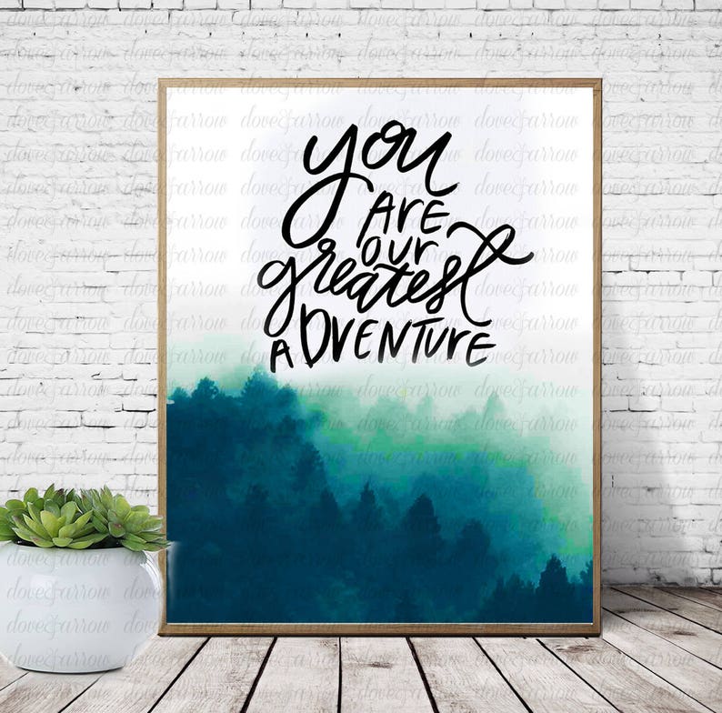 8x10 Nursery Instant Digital Art, You Are Our Greatest Adventure ...