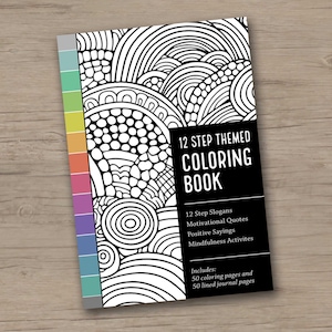 12 Step Themed Coloring Book -- Slogans, Sayings, Positive Quotes ...