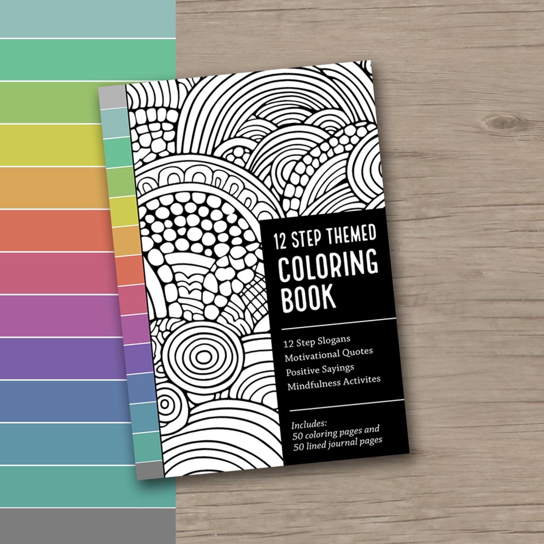 12 Step Themed Coloring Book -- Slogans, Sayings, Positive Quotes ...