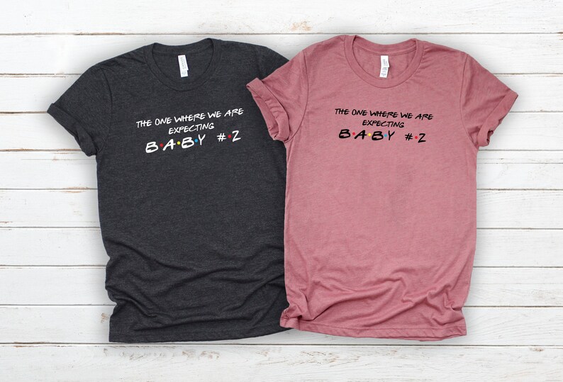 The One Where We Are Expecting Baby Number 2 Shirt Pregnancy - Etsy