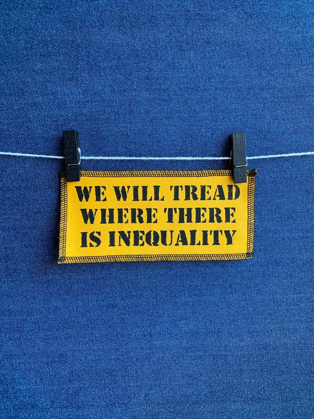 We Will Tread Where There is Inequality Patch - Etsy Canada