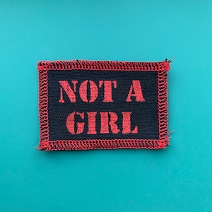 Not A Girl Patch - Etsy