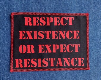 Respect Existence or Expect Resistance Back Patch Red - Etsy