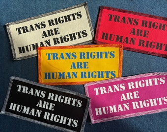 Trans Rights Are Human Rights Embroidered Iron-on Patch, Iron-on Patch ...