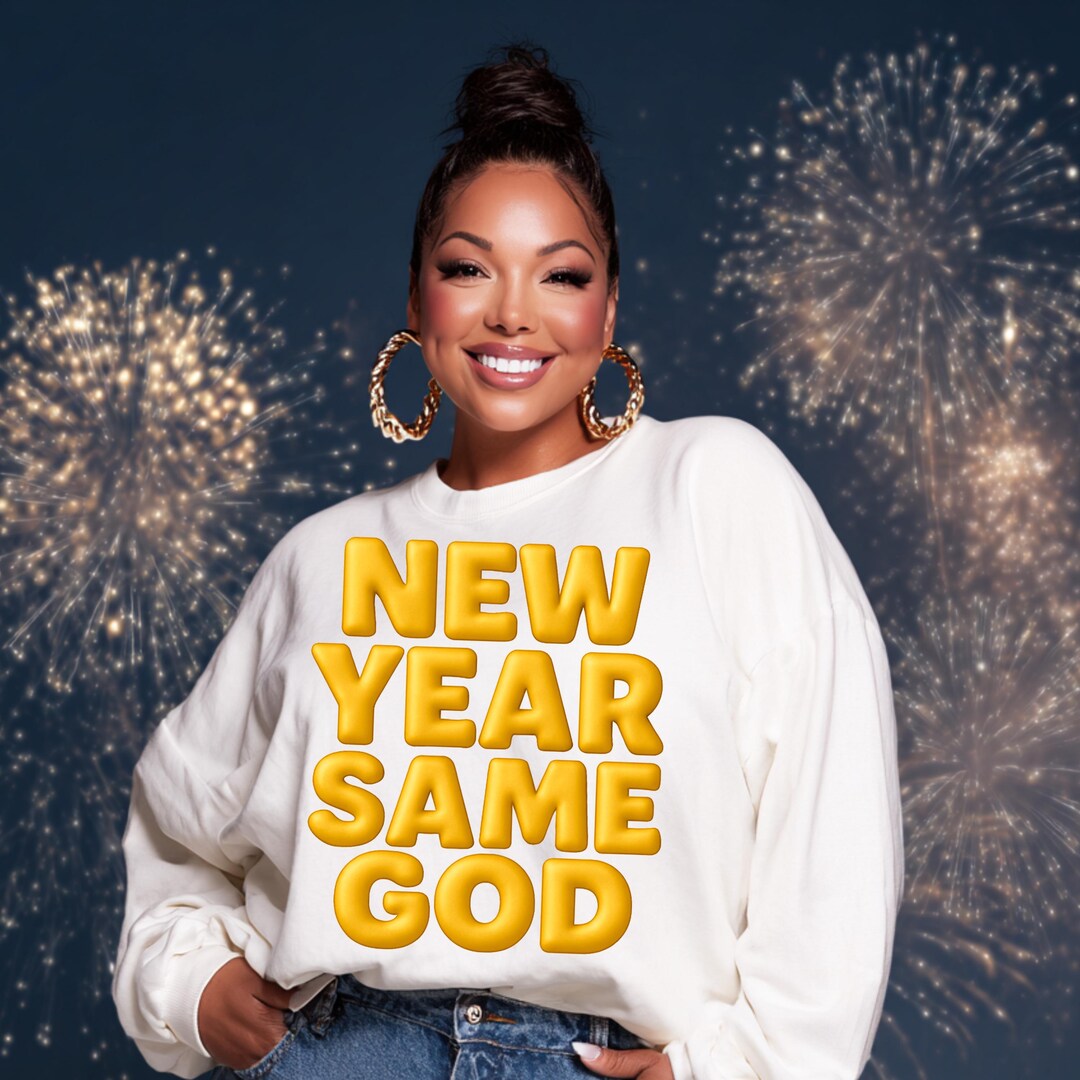 New Year Same God Bubble Letters PNG, Christian New Year Shirt Design ...