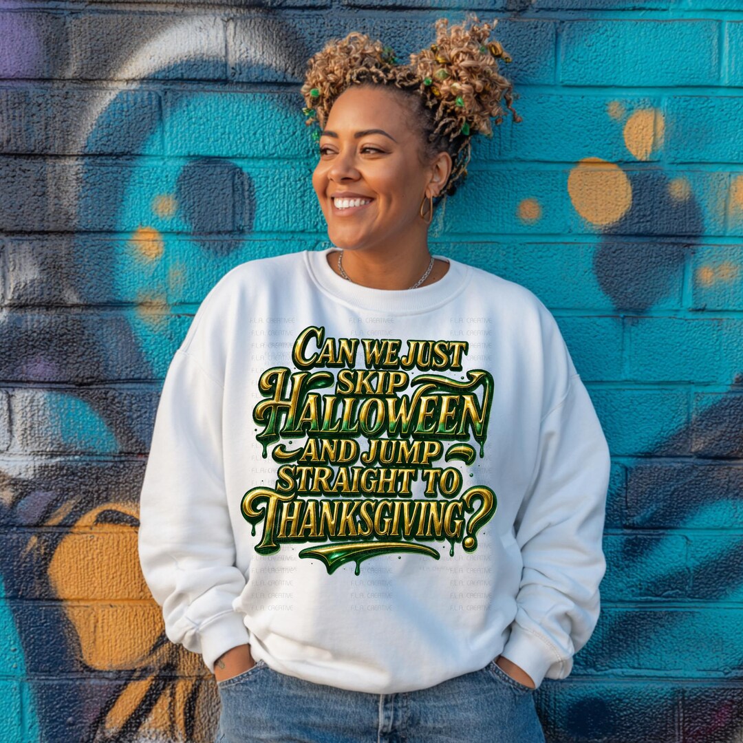 Skip Halloween Thanksgiving PNG | Funny Fall Sublimation (digital ...