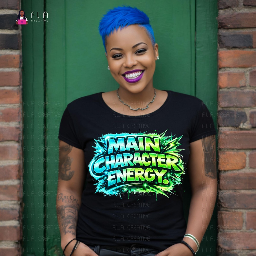 Main Character Energy Neon Green PNG | Bold Graphic Tee Dtf/sublimation ...