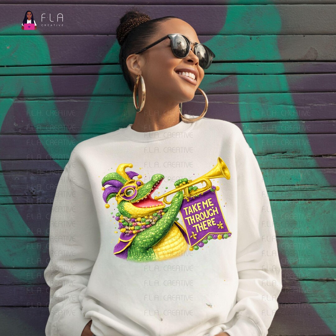 Take Me Through There Mardi Gras PNG | Black Girl Shirt Design | DTF ...