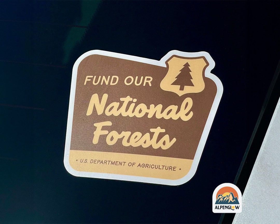 Fund Our National Forests Vinyl Sticker - Retro Forest Service-inspired ...