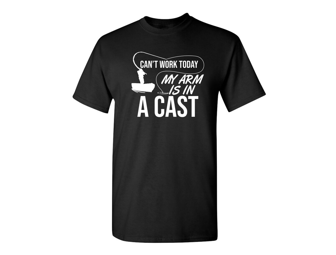 Can't Work Today Arm Cast T-shirt: Sarcastic Humor Novelty Tee - Etsy