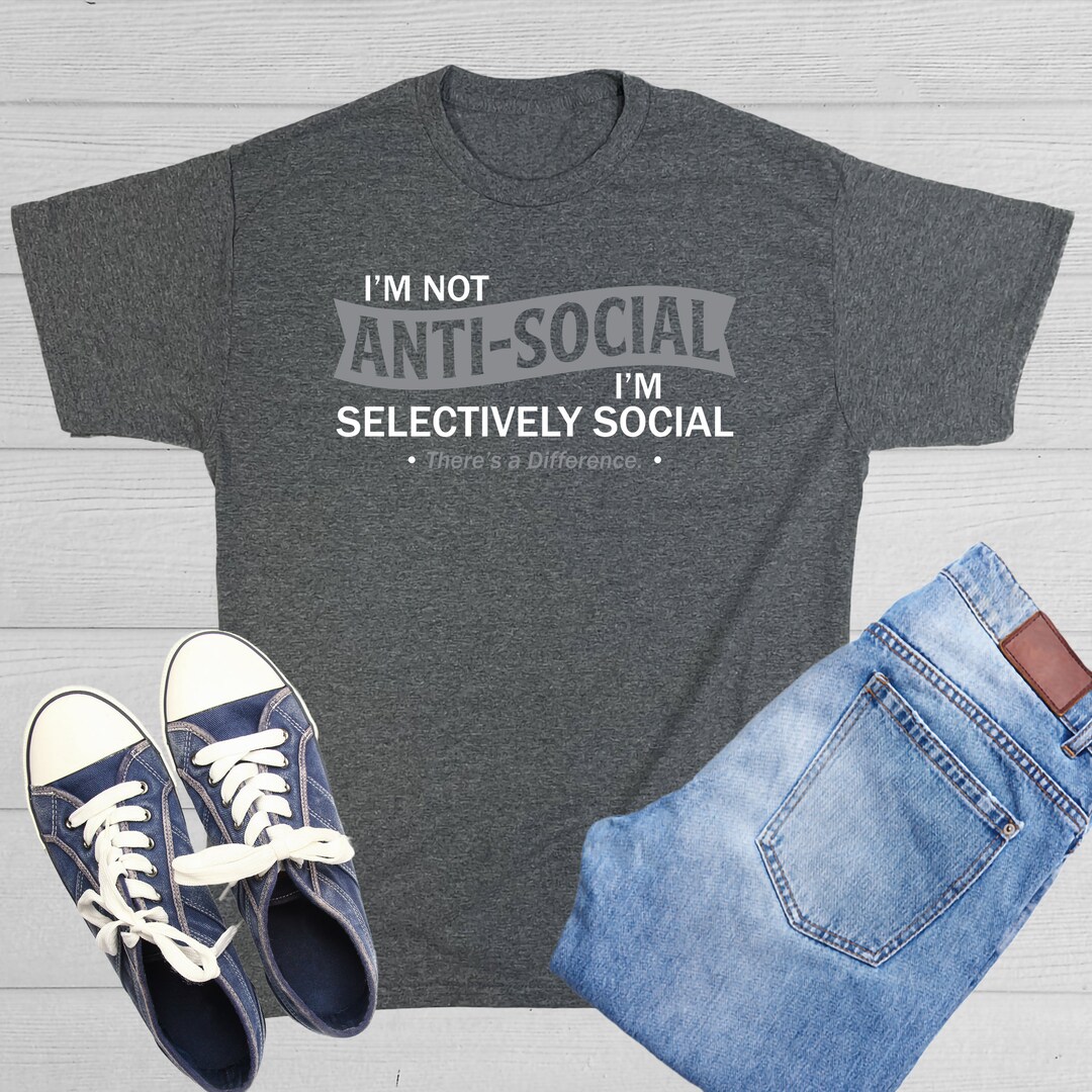 Selectively Social Introvert T-shirt: Funny Social Distancing Tee - Etsy