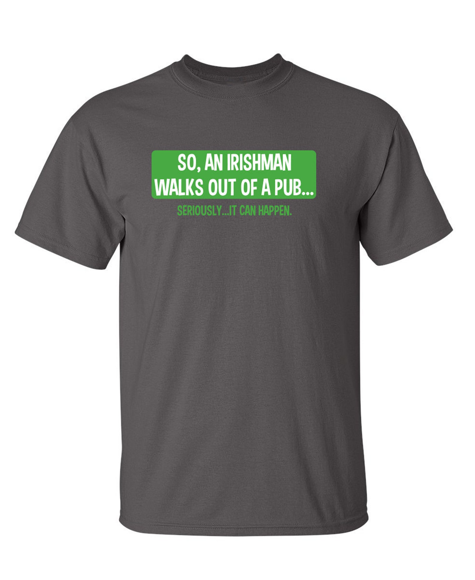 So an Irishman Walks Out of A Pub Seriously It Can Happen - Etsy