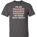 I Am an Enganeer Engeneer Enginear I'm Good With Math - Etsy