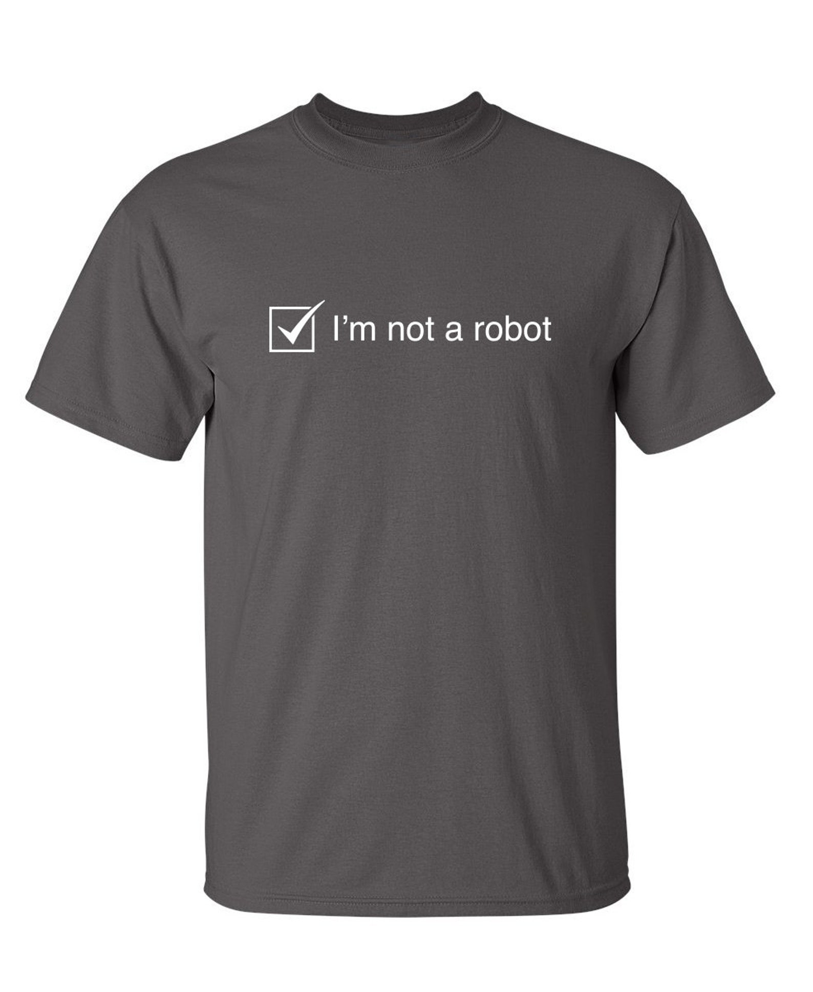 I'm Not A Robot Sarcastic Humor Graphic Novelty Funny T - Etsy