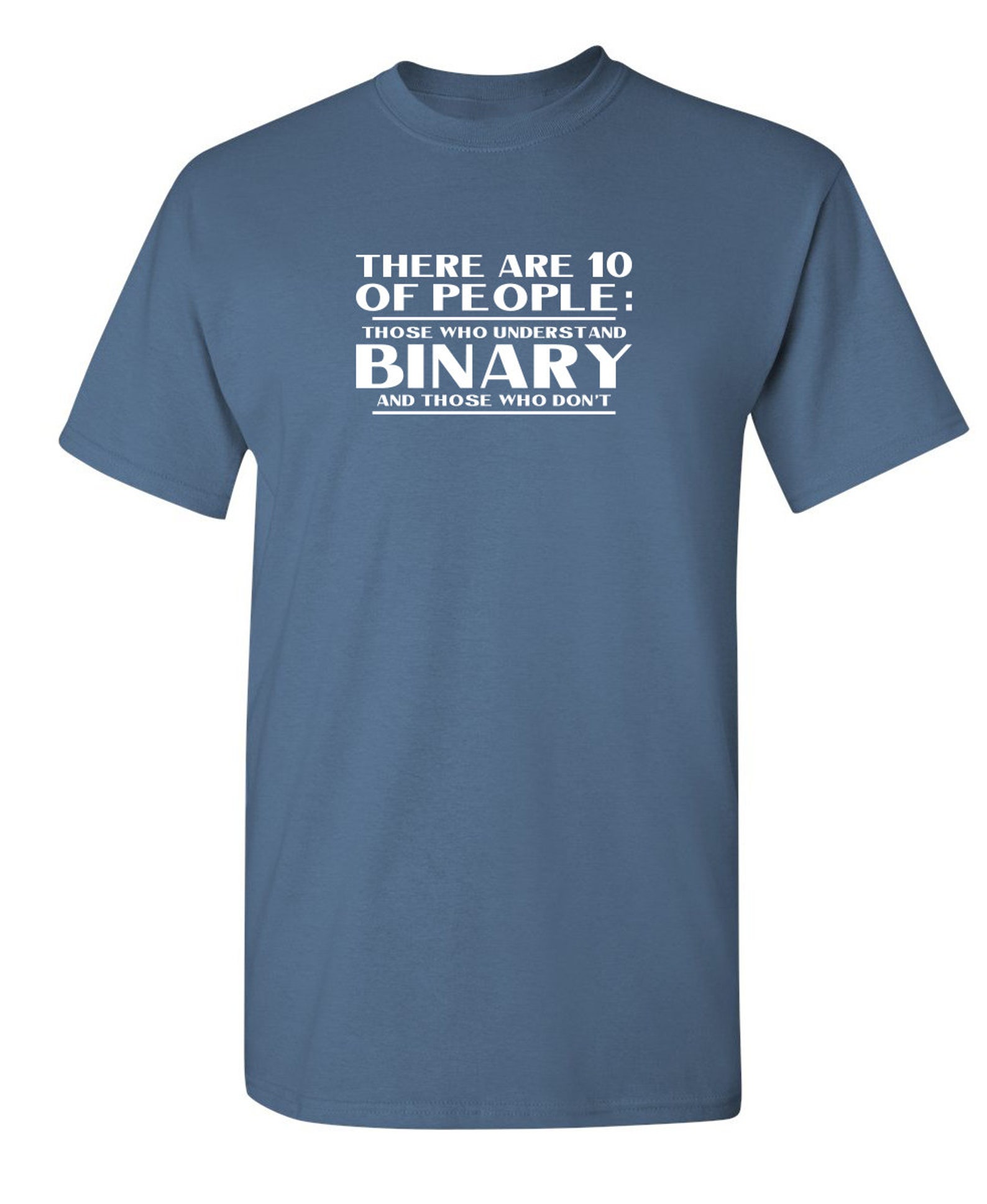There Are 10 Kinds of People Those Who Understand Binary and | Etsy
