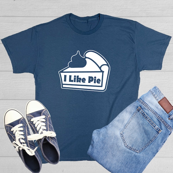 I Like Pie T Shirt - Etsy