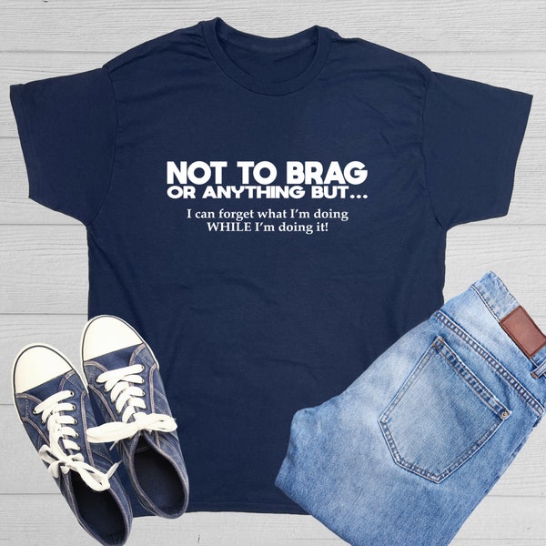 Not to Brag T Shirt - Etsy