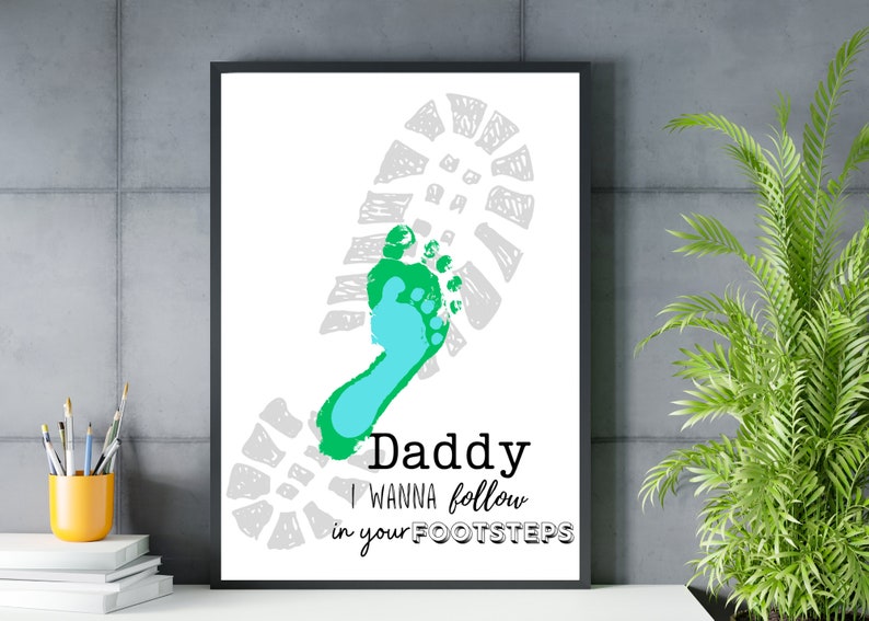 Daddy I'm Following in Your Footsteps / Father's Day Birthday Dad ...
