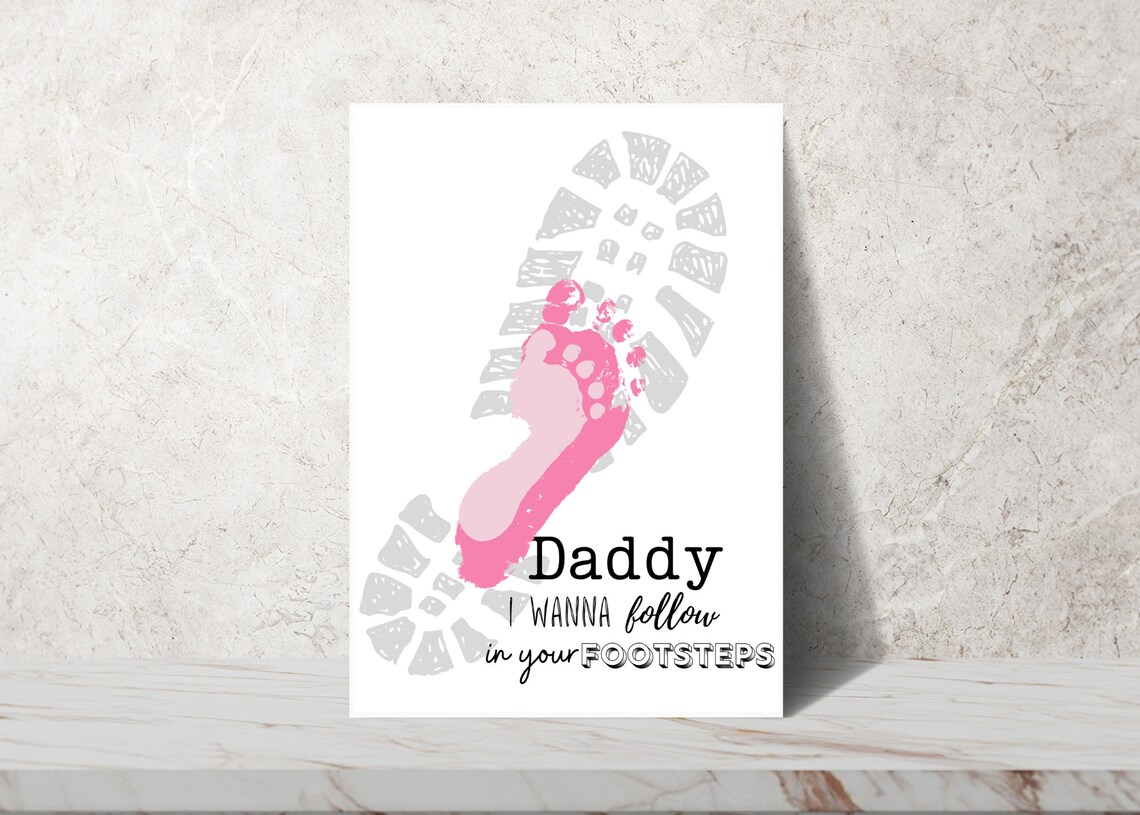 Daddy I'm Following in Your Footsteps / Father's Day Birthday Dad ...