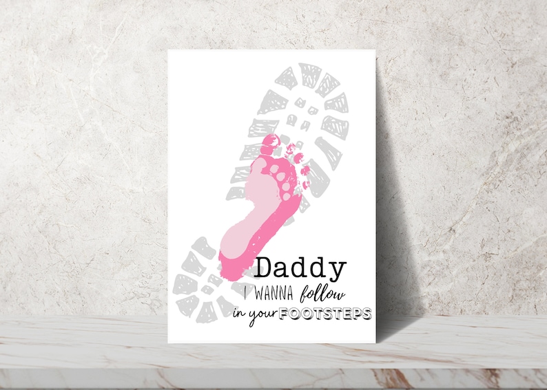 Daddy I'm Following in Your Footsteps / Father's Day Birthday Dad ...