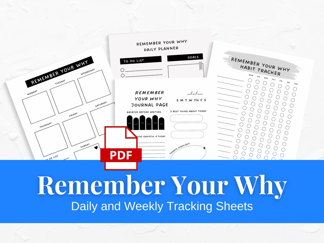 Remember Your Why Habit Tracker Sheets - Daily and Weekly Logs ...