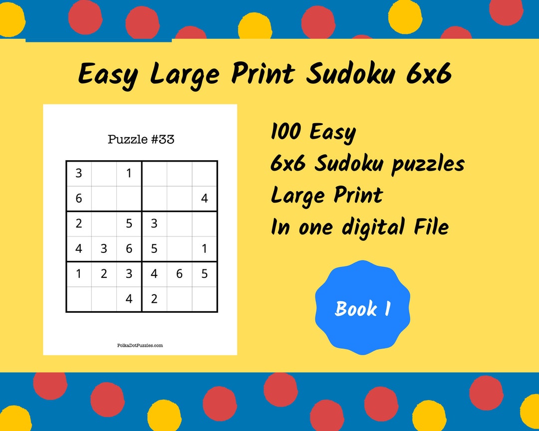Easy Sudoku Large Print Puzzles| 6x6 Very Easy and Fun | 100 Puzzles ...