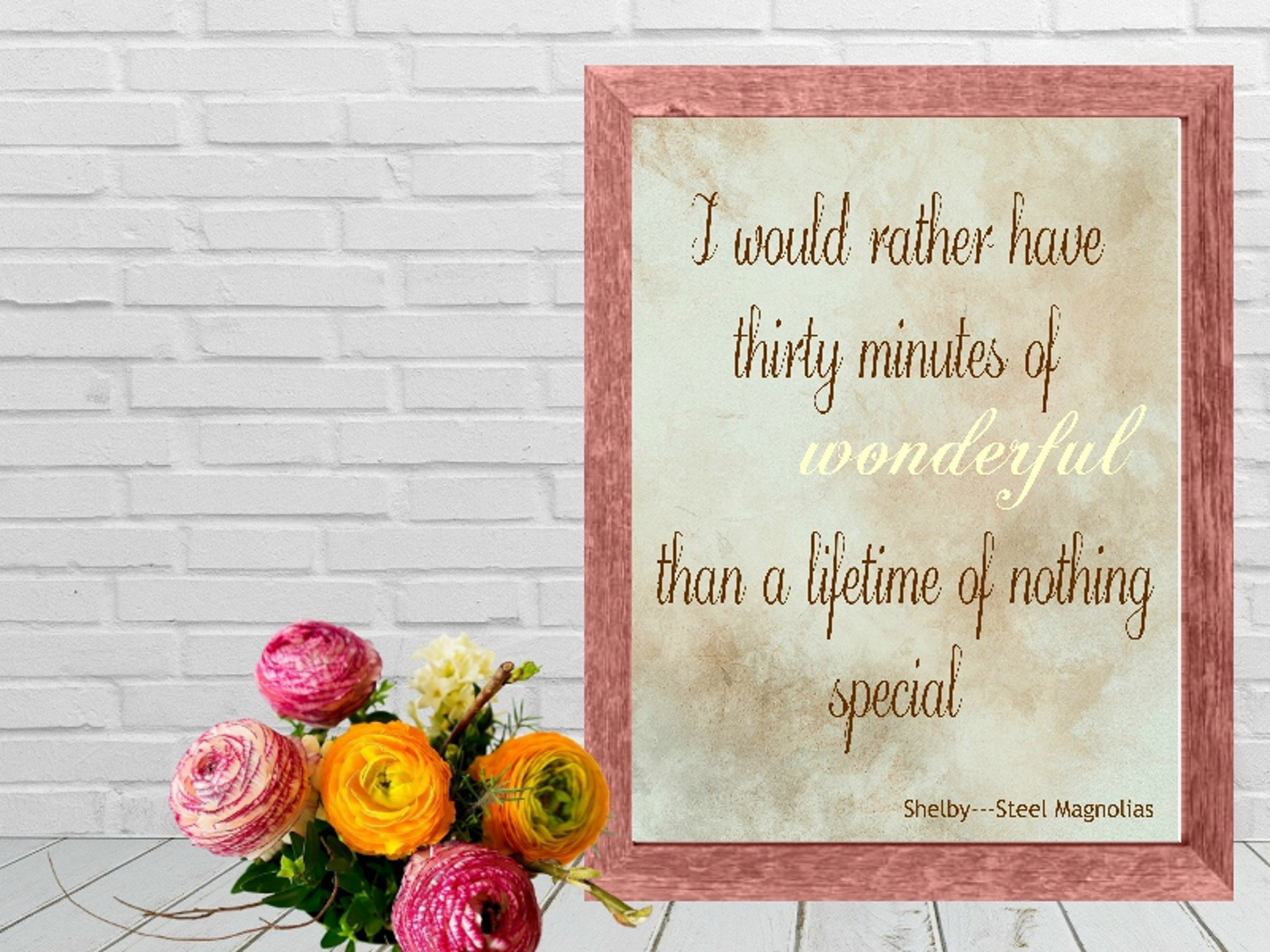 Steel Magnolias Printable Quote, Movie Quote Print, Salon Wall Art ...