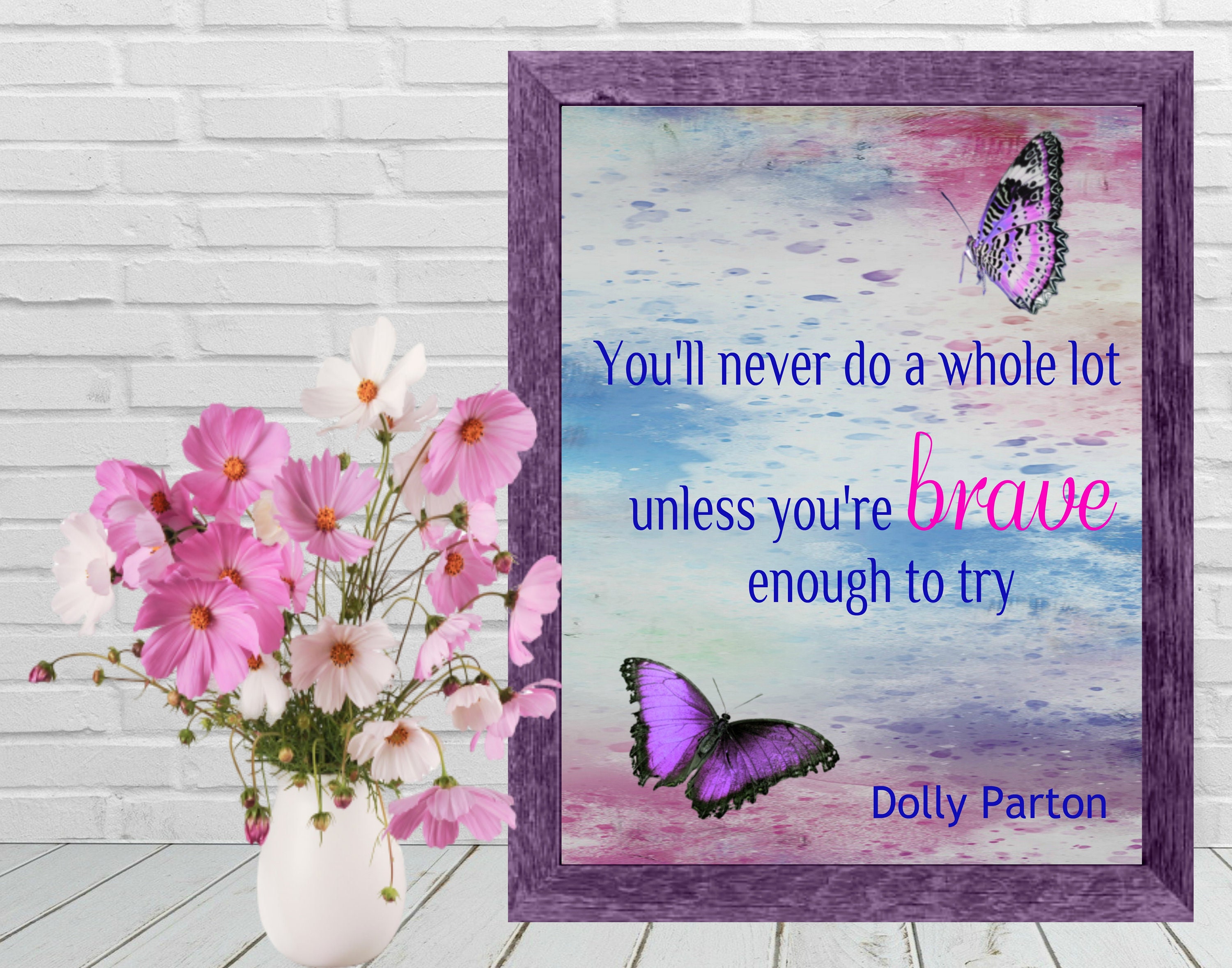 Dolly Parton Quote Printable, Bravery Quote Print, Inspirational Wall ...
