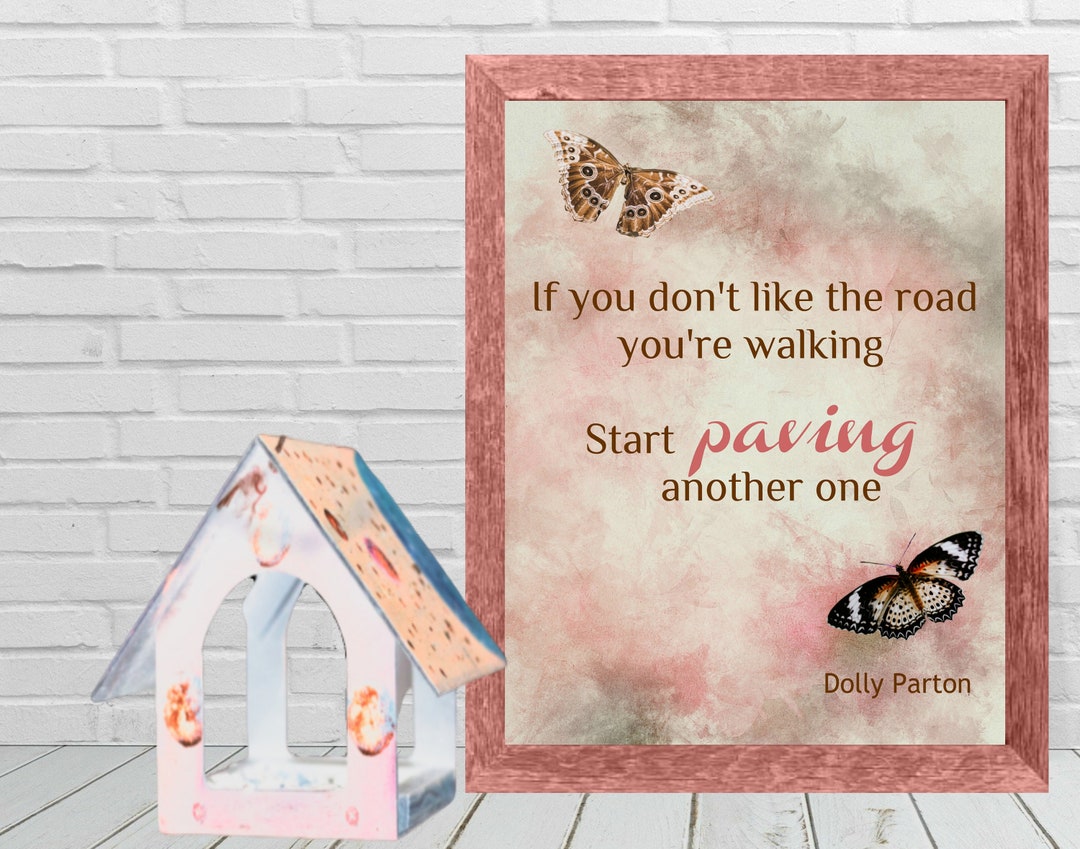 Dolly Parton Quote Printable, Inspirational Wall Art, Butterfly Print ...