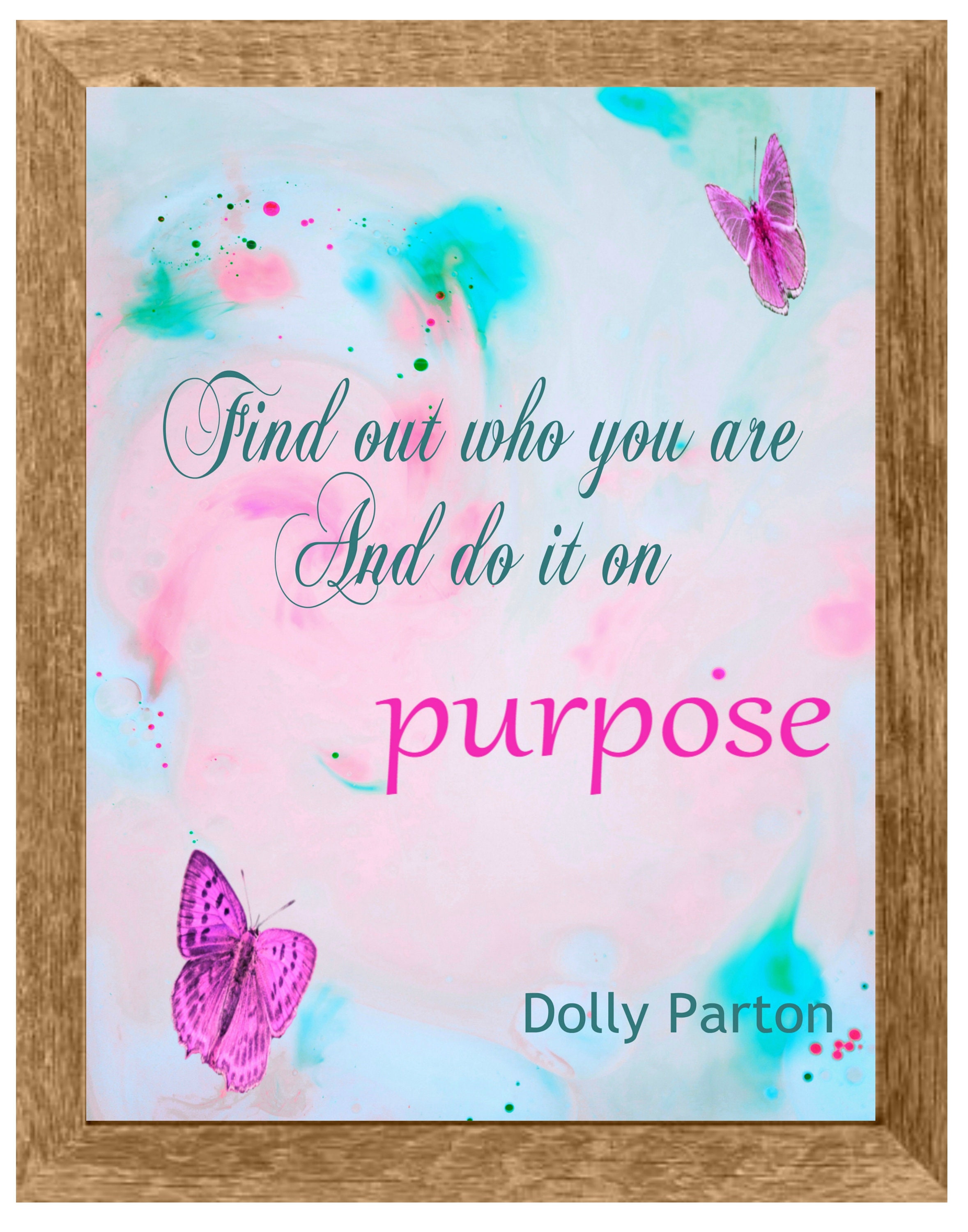 Dolly Parton Quote Printable, Purpose Quote Print, Inspirational Wall ...