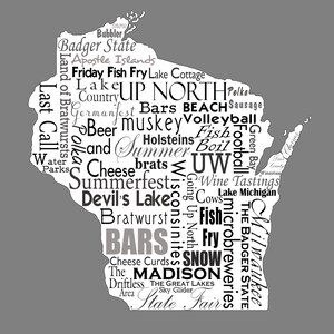 Wisconsin Slogans, Word Art, Typography, Map, Wisconsin, Wisconsin ...