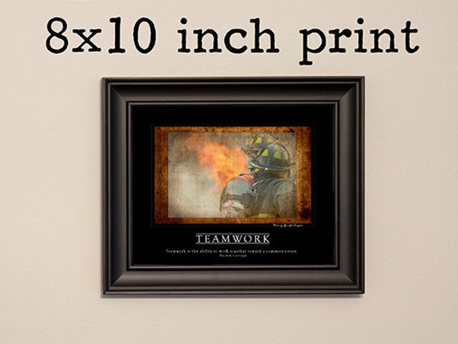 Teamwork Firefighter Inspirational Fine Art Print Artwork Home and ...