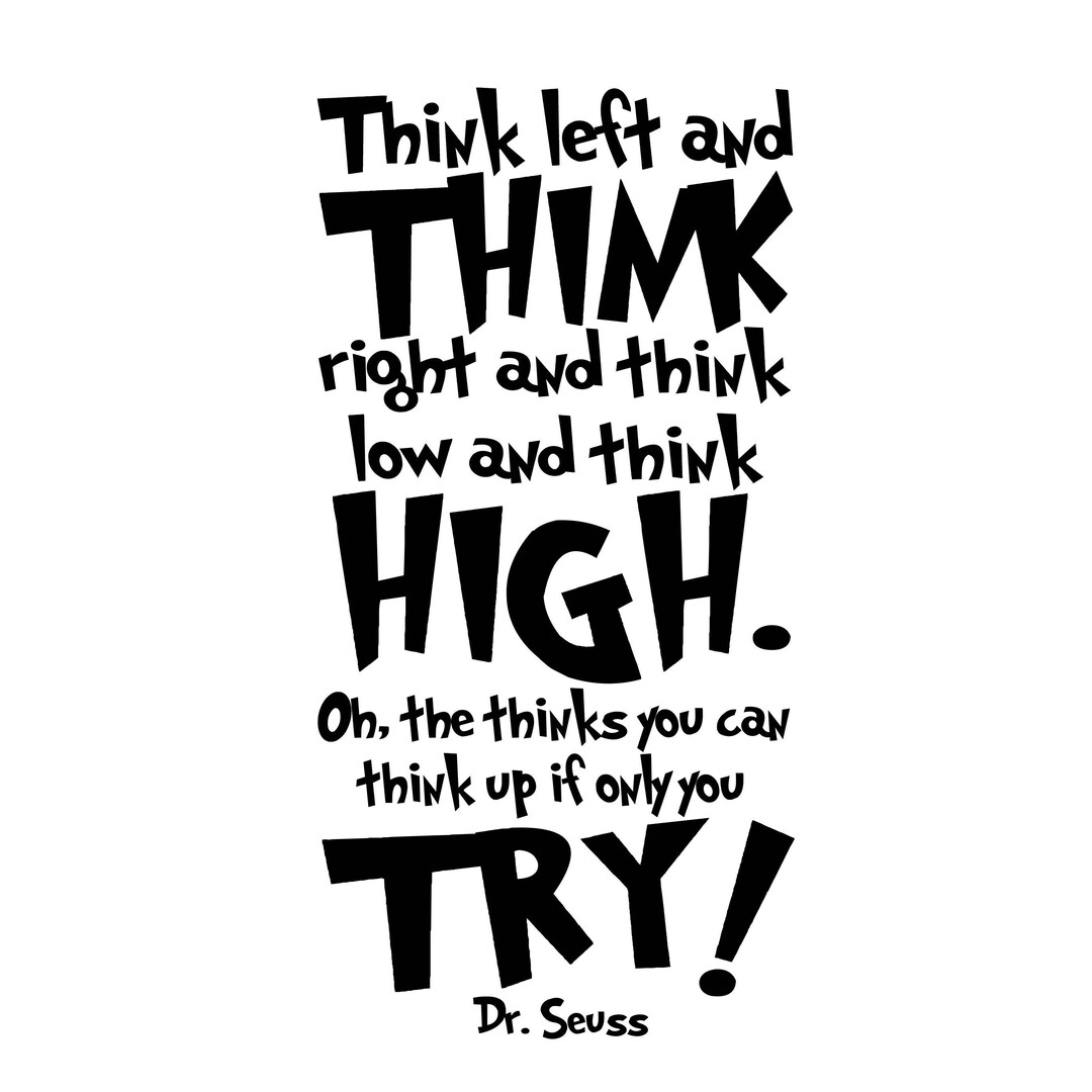 Dr. Seuss - Think Left and Think Right - Vinyl Wall Decal - Etsy