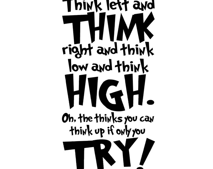 Dr. Seuss - Think Left and Think Right - Vinyl Wall Decal - Etsy