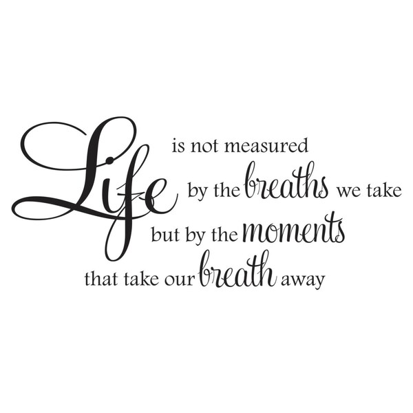 Life is Not Measured - Etsy